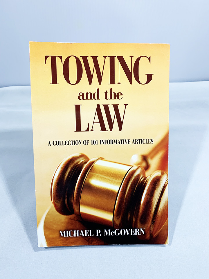 Towing & The Law Book | Tow Times Magazine
